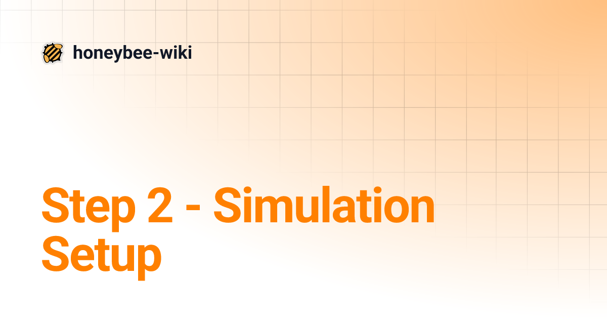 Step 2 - Simulation Setup | honeybee-wiki