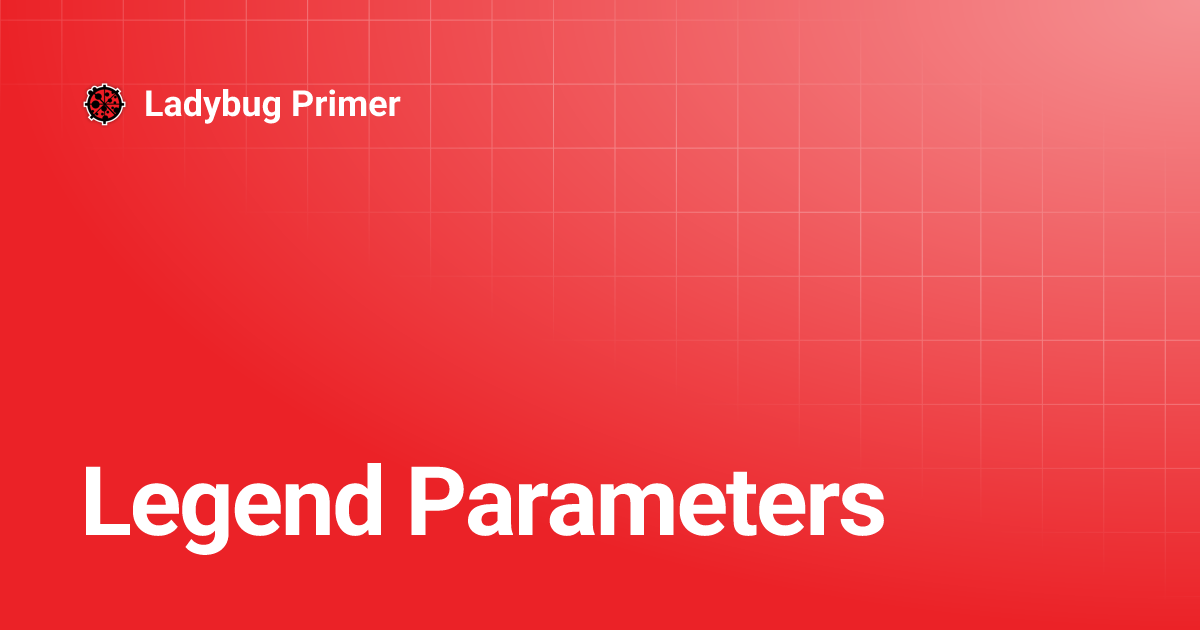 Legend Parameters | Ladybug Primer