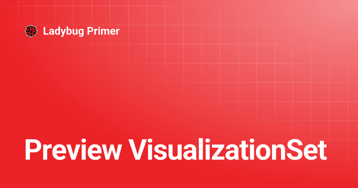 Preview VisualizationSet | Ladybug Primer