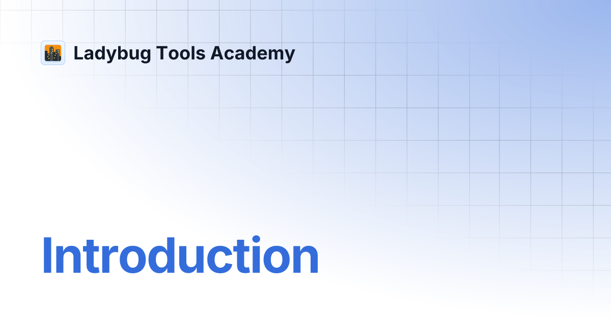 Introduction | Ladybug Tools Academy